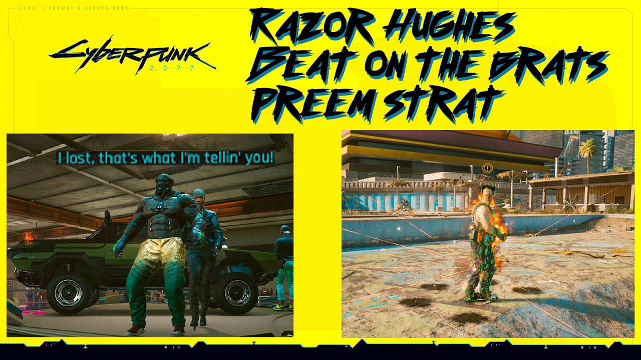 Razor / Beat on the Brats Preem Strat - Cyberpunk 2077 Cheese/Glitch ...