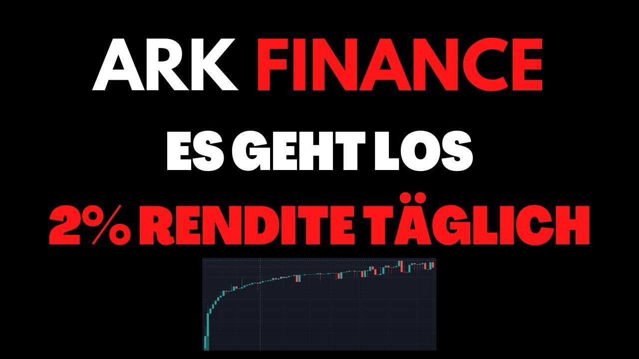 JETZT 2% RENDITE TÄGLICH VERDIENEN - ARK FINANCE | 2022 (Deutsch) - YouTube