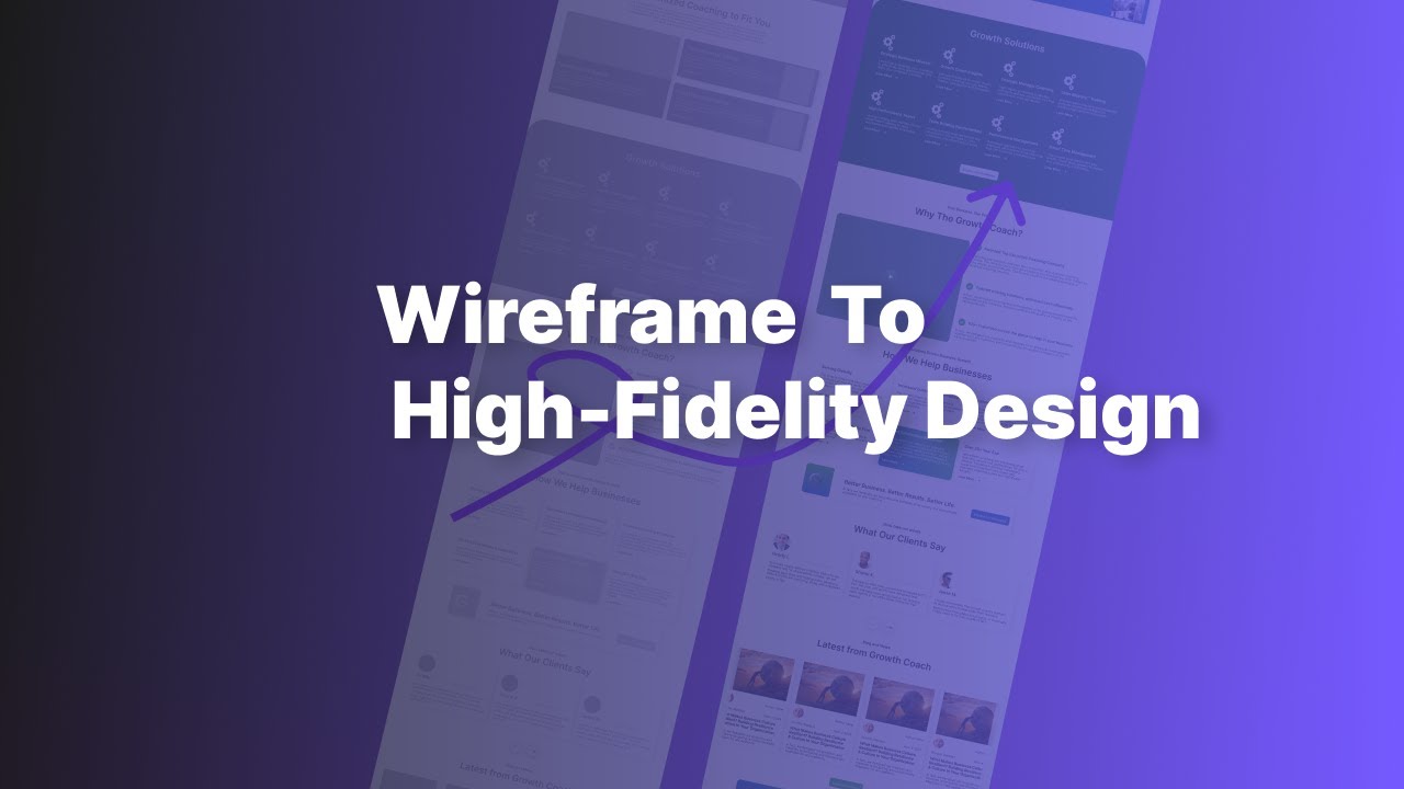 Wireframes to High-fidelity design. - YouTube