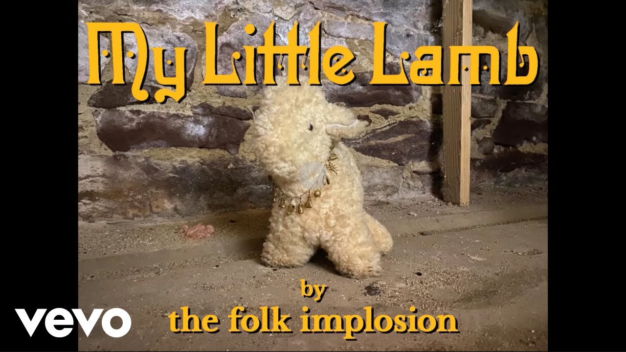 The Folk Implosion - My Little Lamb (Official Video) - YouTube