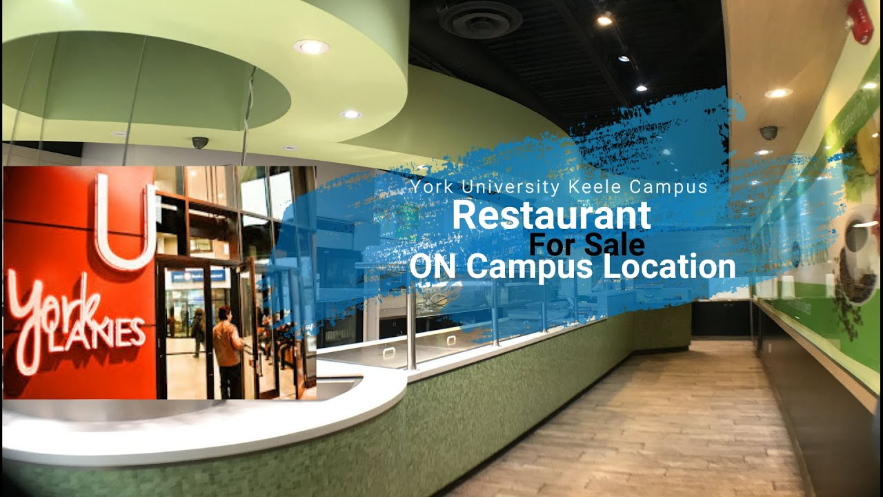 York University On Campus Restaurant Sale - YouTube