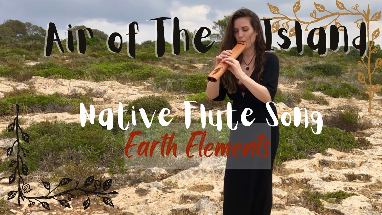Air of The Island | Native Flute Song | Spiritual Music | Native ...