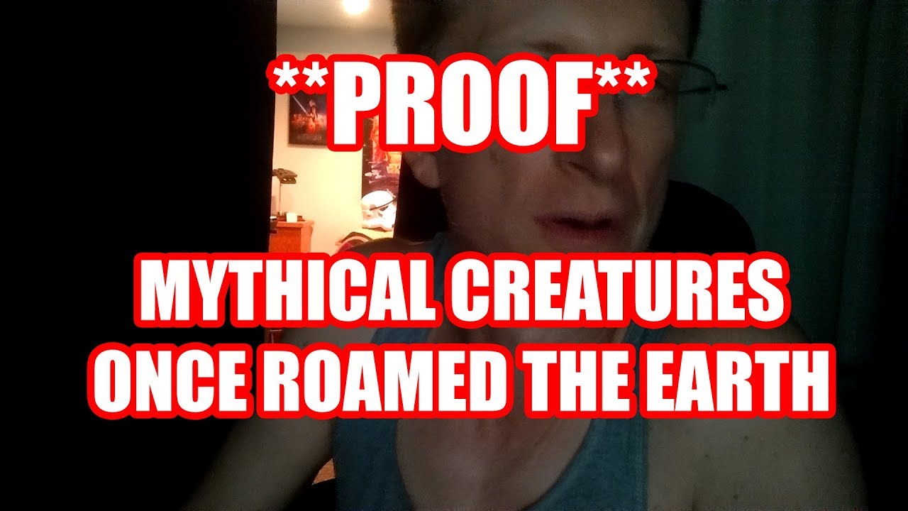 Mythical Creatures Once Roamed the Earth! - YouTube