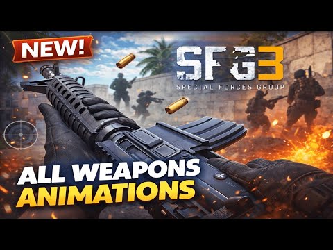 Special Forces Group 3 Mobile - All Weapons Animations - YouTube