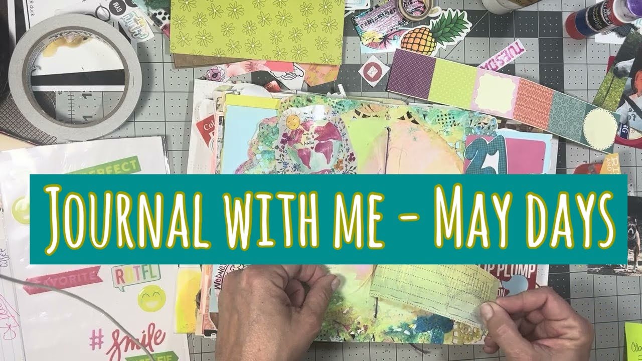 Journal with me - May Days in my Creative Daily journal - YouTube