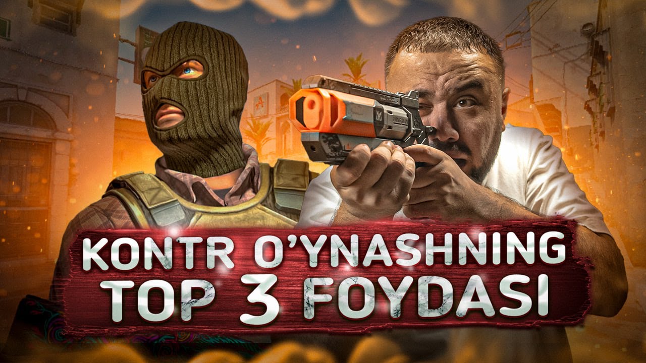 KONTR O'YNASHNING TOP 3 FOYDASI - YouTube