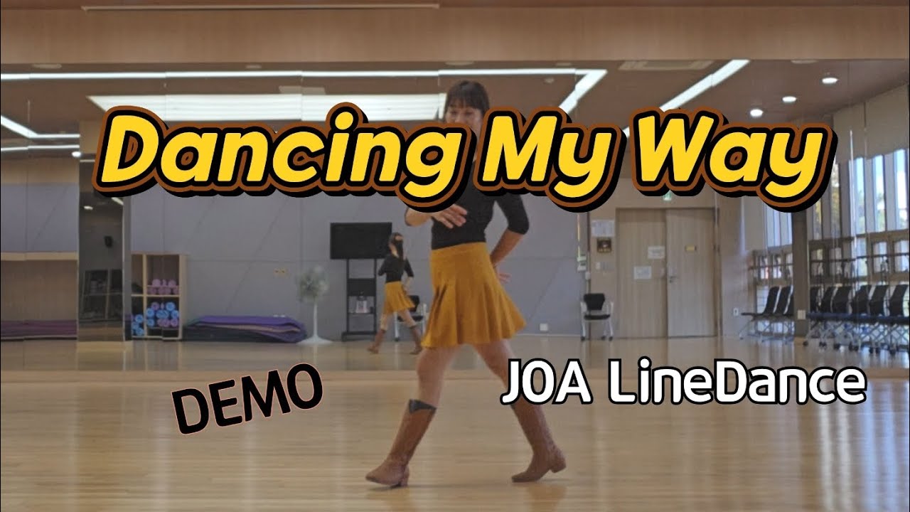 Dancing My Way LineDance (Beginner) #평택조아라인댄스/Choreo:Mark Furnell(UK ...