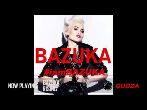 BAZUKA - #iamBAZUKA (Album Sampler) [GUDZA]