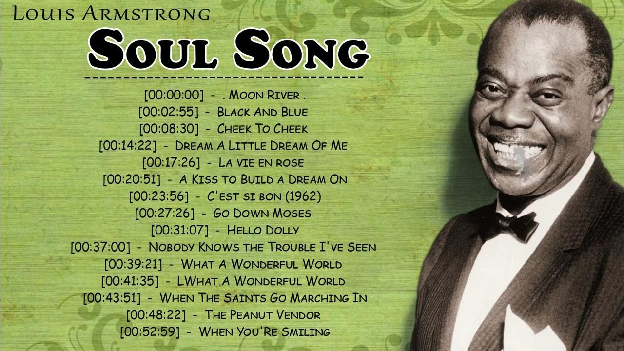 Louis Armstrong Greatest Hits - Best Songs Louis Armstrong 70s - Louis ...
