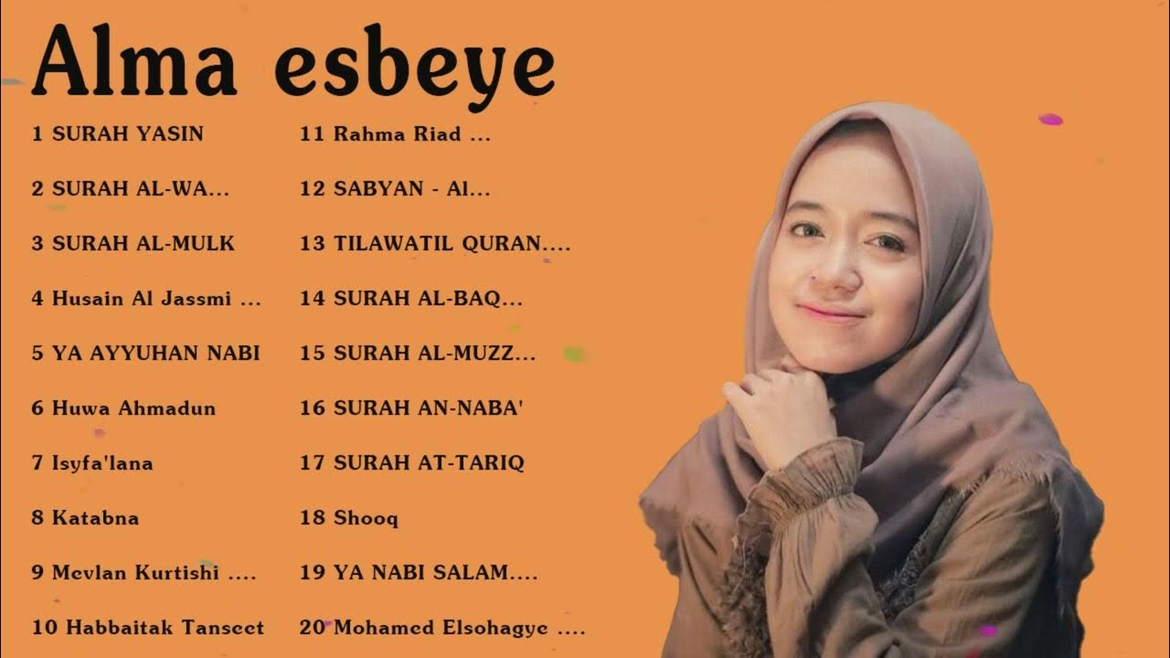 FULL ALBUM ALMA ESBEYE 2022 - KUMPULAN MUSIK ARAB DAN SHOLAWAT 2022 - YouTube