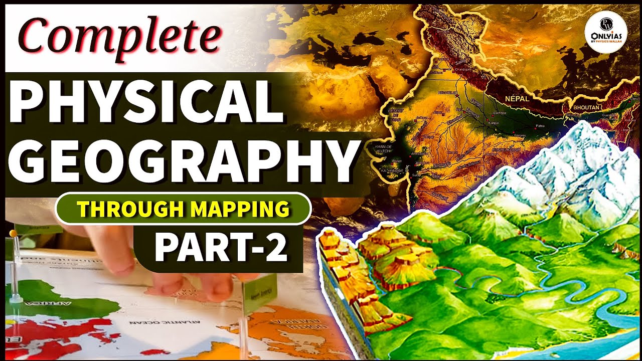 Last Minute Revision | Physical Geography, Part - 2| OnlyIAS - YouTube