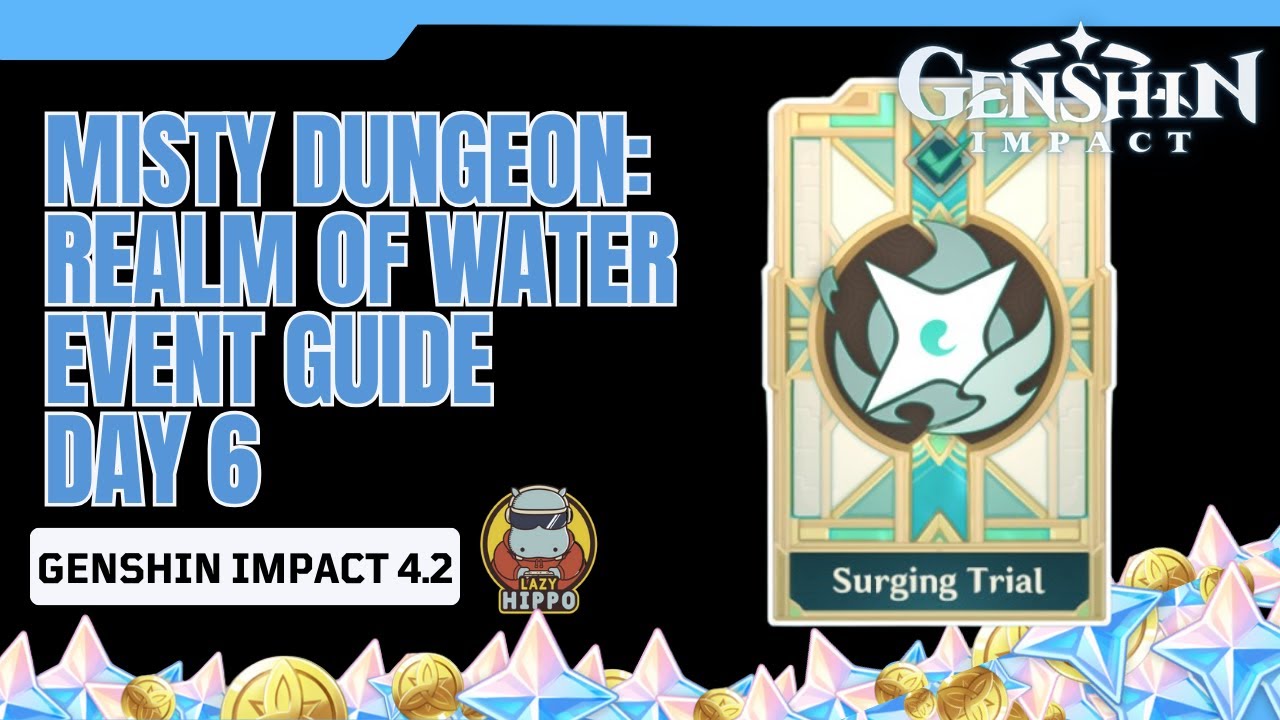 Misty Dungeon: Realm of Water Day 6 Surging Trial (Trial Character Only ...