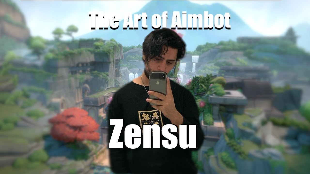 The Art of Aimbot: Zensu - YouTube