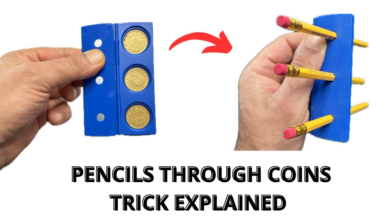 PENCILS THROUGH COINS TRICK EXPLAINED - YouTube