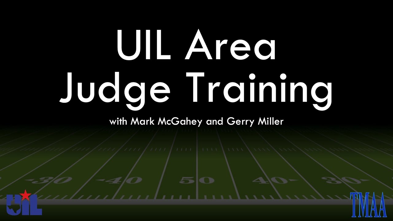 UIL Area Training - NEW JUDGES - YouTube