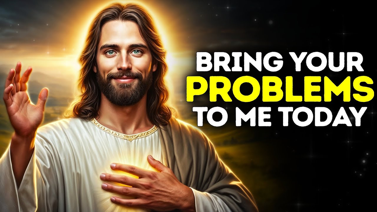 God Says- BRING YOUR PROBLEMS TO ME | God Message Today |Gods Message ...