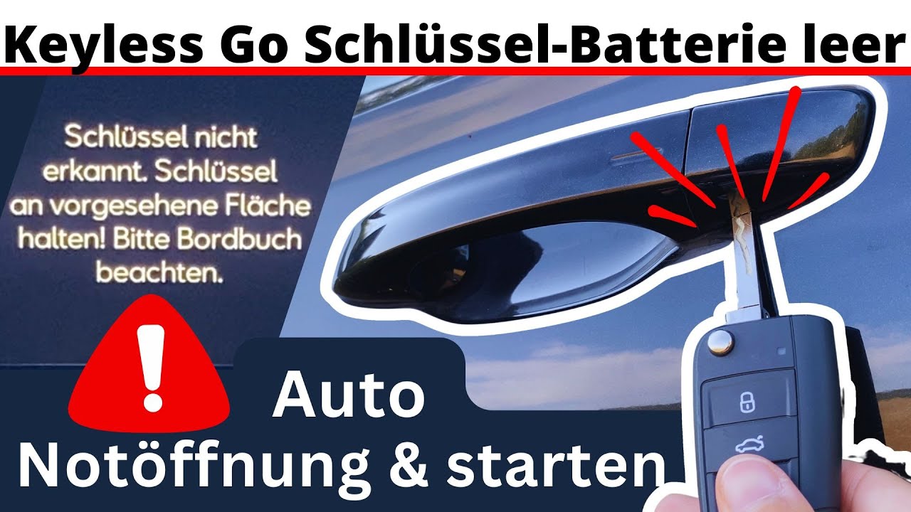 Keyless Go Schlüssel-Batterie leer: Auto Notöffnung & starten 🚘 - YouTube
