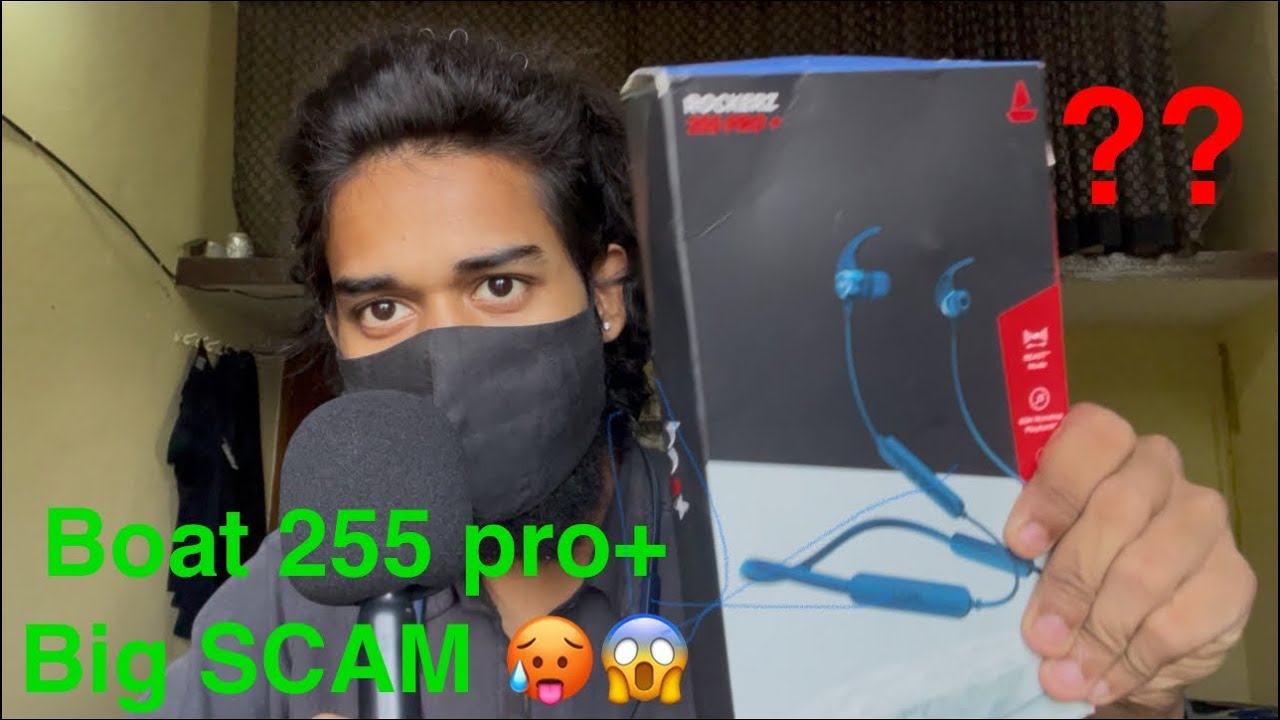 SCAM Neckband Boat Rockerz 255 pro+ #scam - YouTube