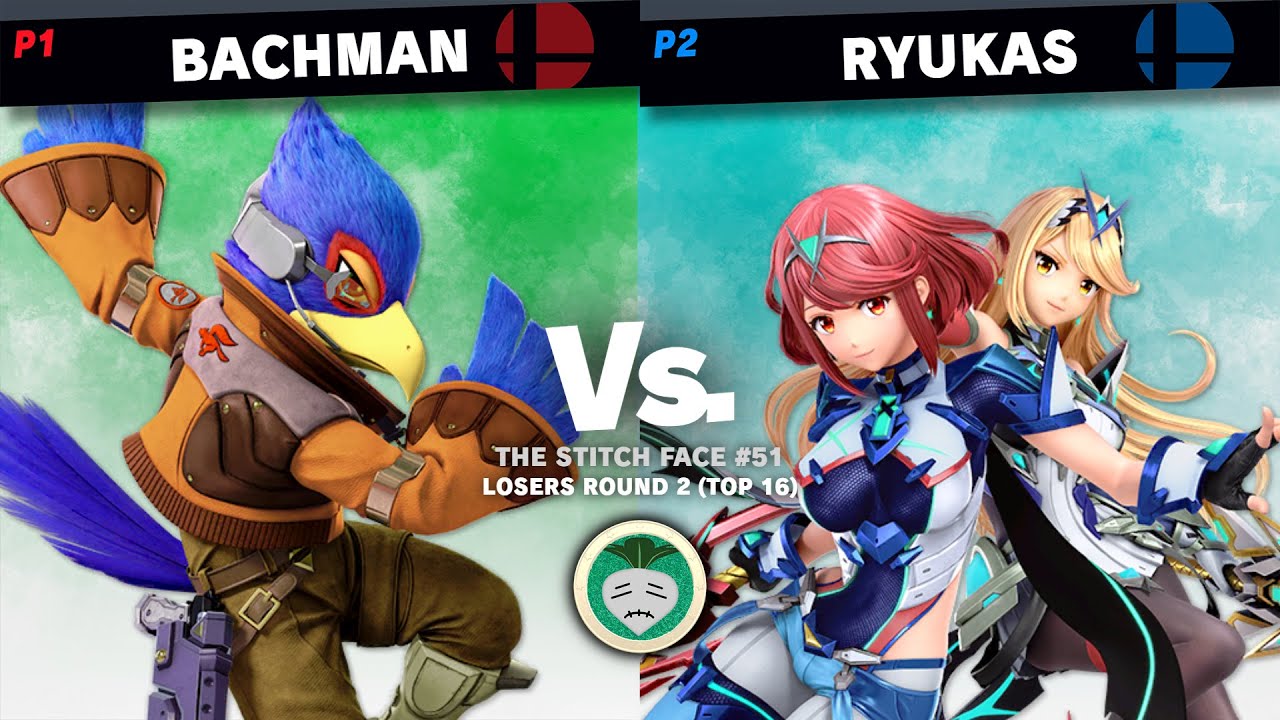 The Stitch Face #51 / Bachman (Falco) Vs. Ryukas (Pyra/Mythra) (Losers ...