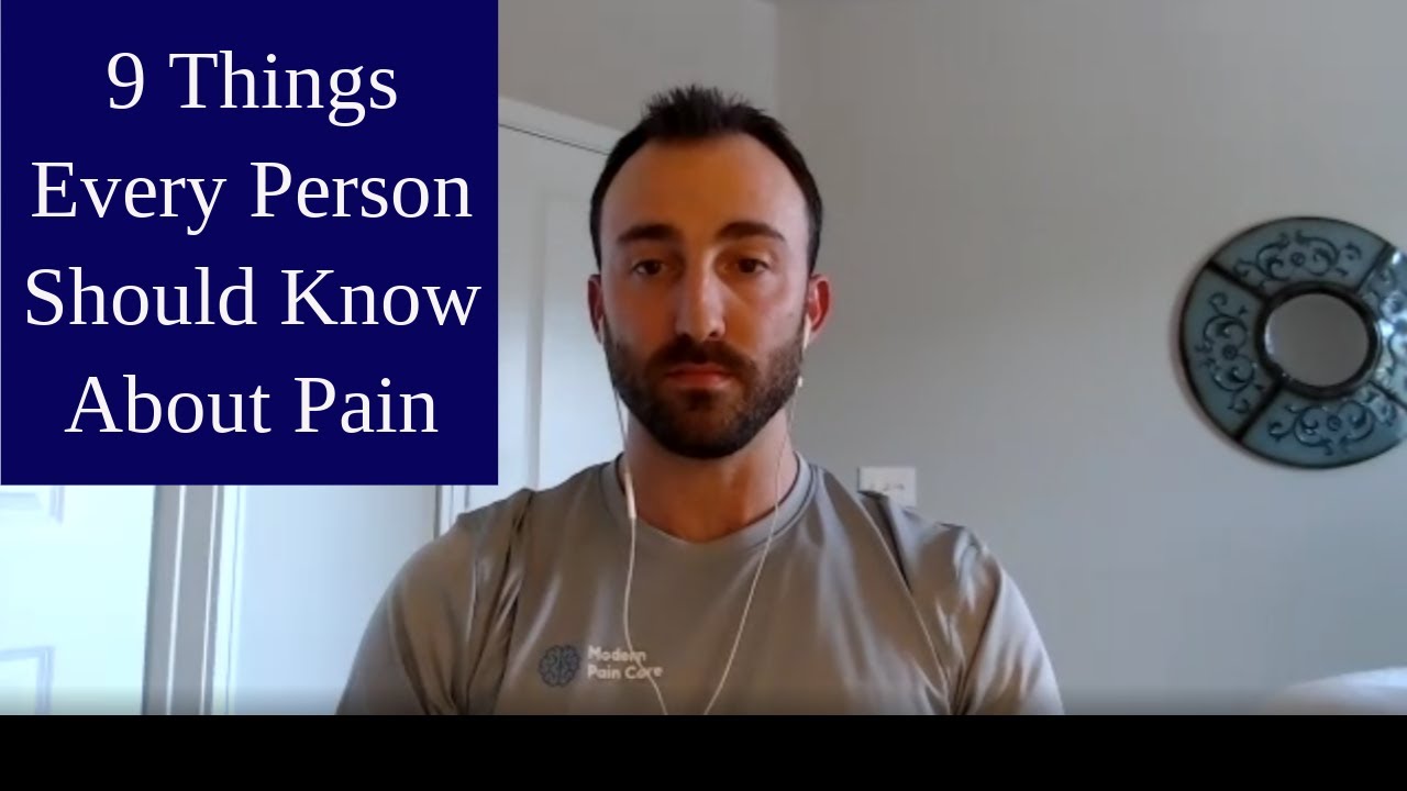 Nine Things Every Person Should Know About Pain - YouTube