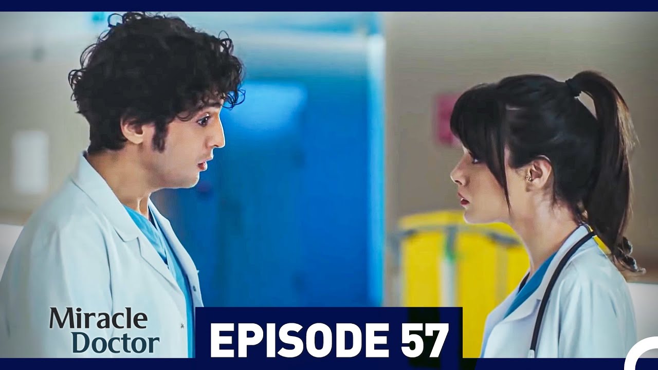 Miracle Doctor Episode 57 - YouTube