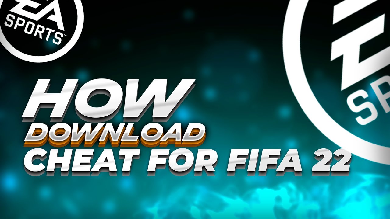 FIFA 22 PC - CHEAT ENGINE | How To Install Cheat Engine and Get ...