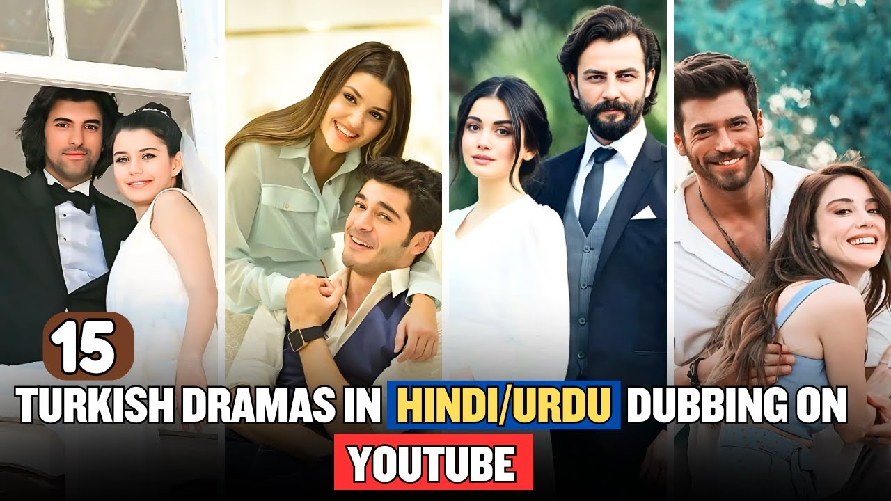 Best Turkish Dramas in Hindi/Urdu on YouTube – Watch Before They ...