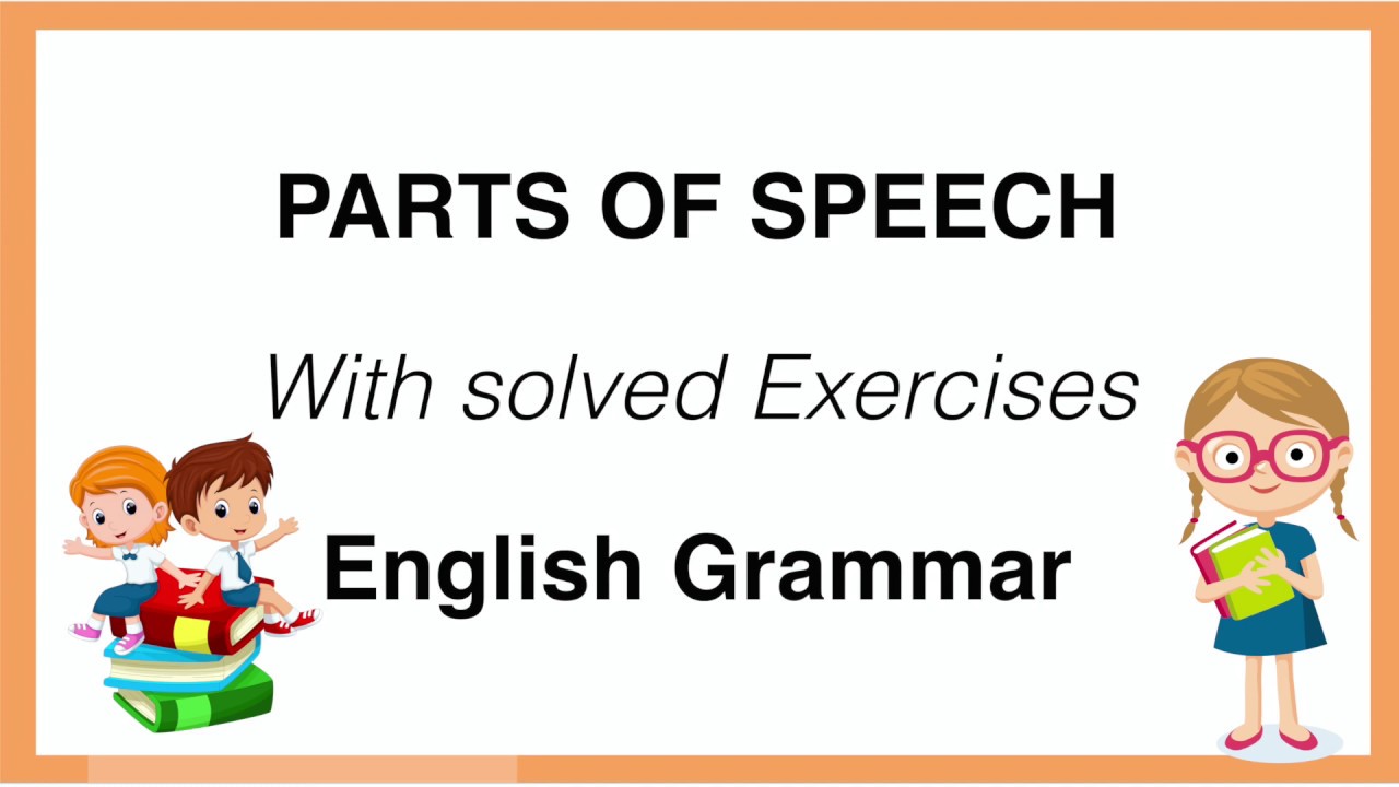 Lesson:- 1 Grammar Parts of speech with solved exercises | 8th - YouTube