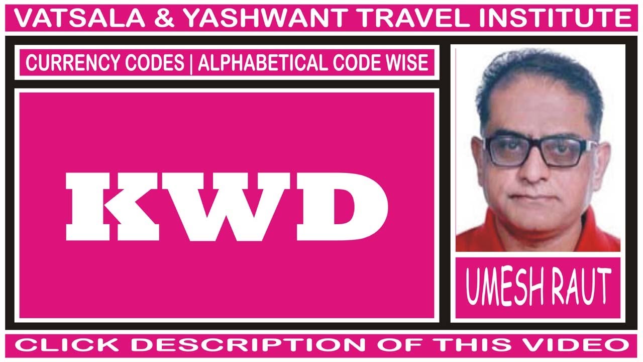 KWD | CURRENCY CODES | ALPHABETICAL CODE WISE - YouTube