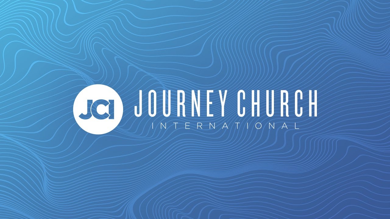 Journey Church International - Live - YouTube