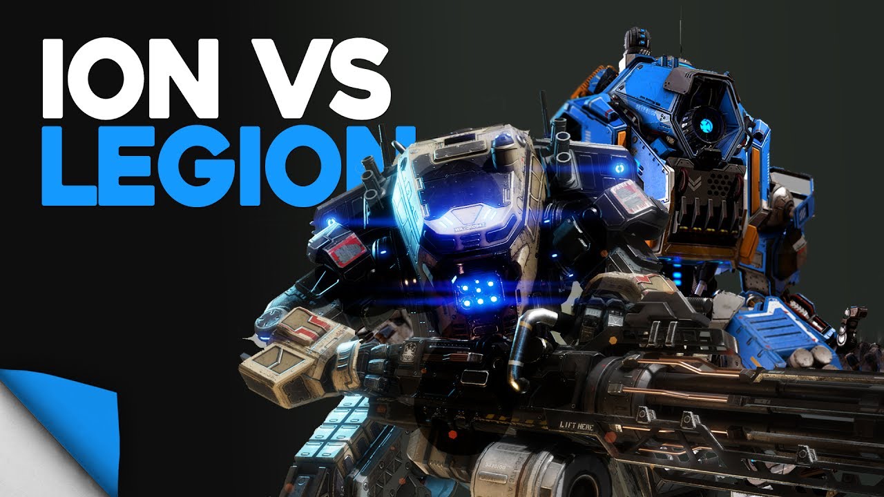 Titanfall 2 | Ion vs Legion • THE BREAKDOWN - YouTube