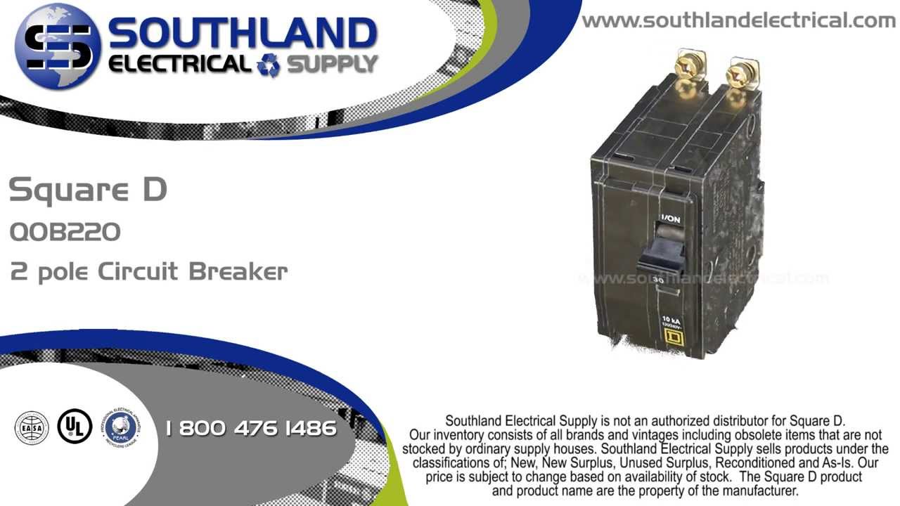 Square D QOB220, 20 Amp, 120 Volt, 2 Pole, Bolt-on Circuit Breaker ...