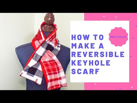 How to Make a Reversible Keyhole Scarf