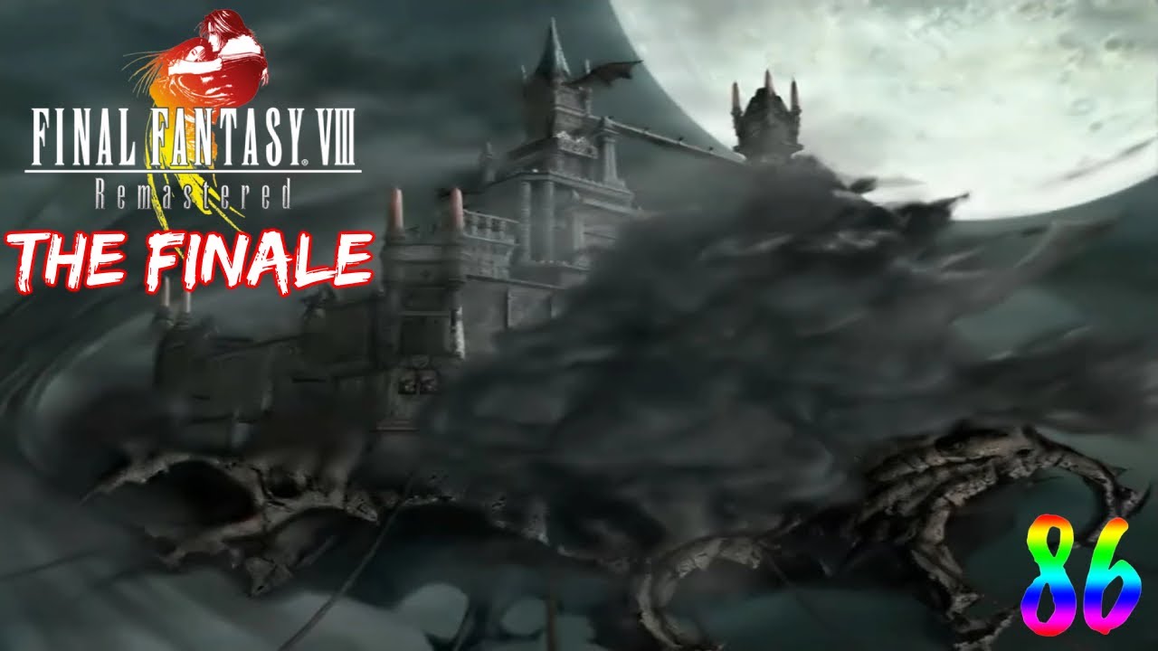 Final Fantasy VIII Remaster | Part 10 (Finale) - YouTube