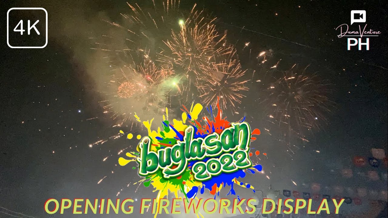 Buglasan Festival 2022 - 4K Fireworks Display at Negros Oriental ...