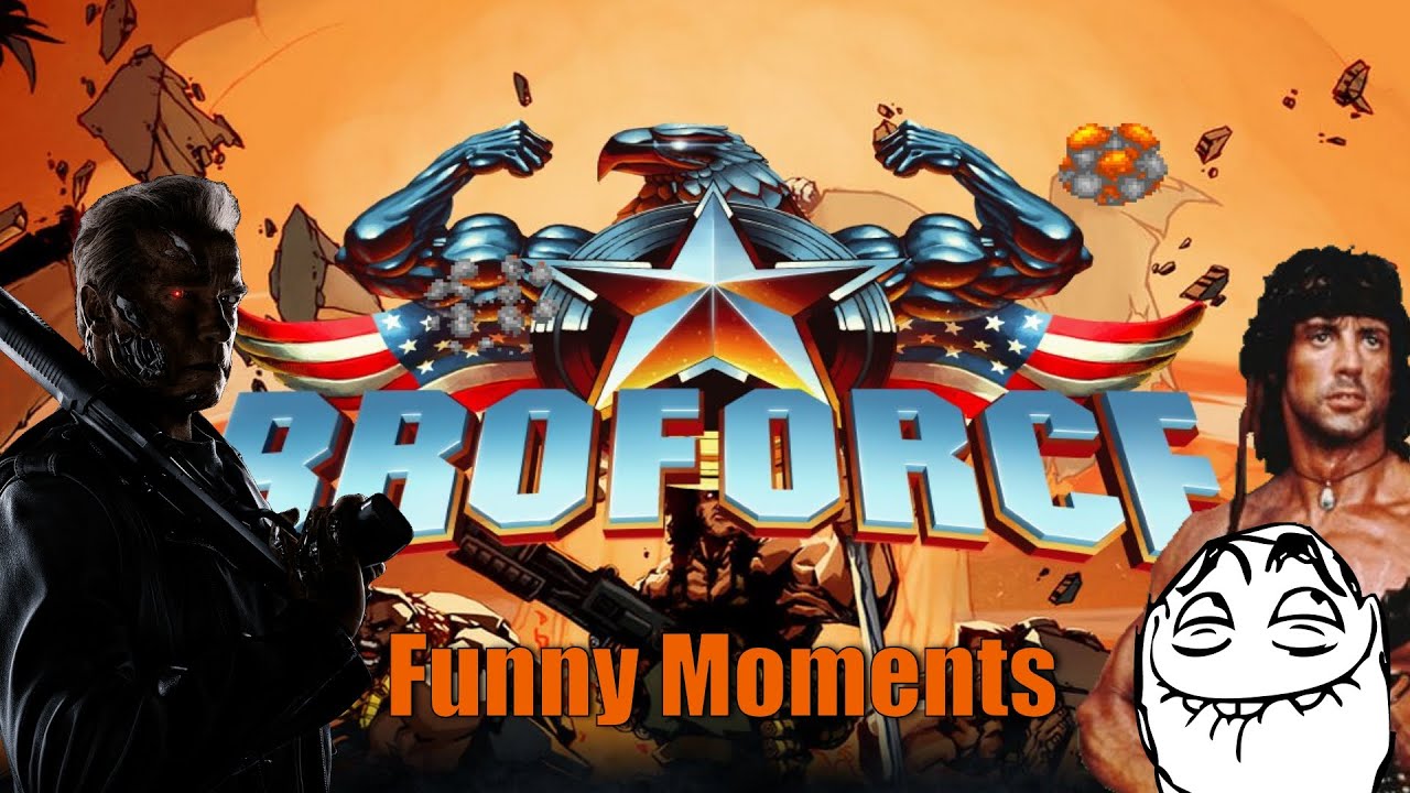 Broforce Funny Moments - YouTube