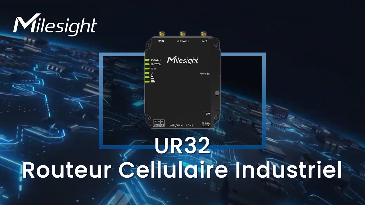 Milesight UR32 Routeur Cellulaire Industriel (Français) - YouTube