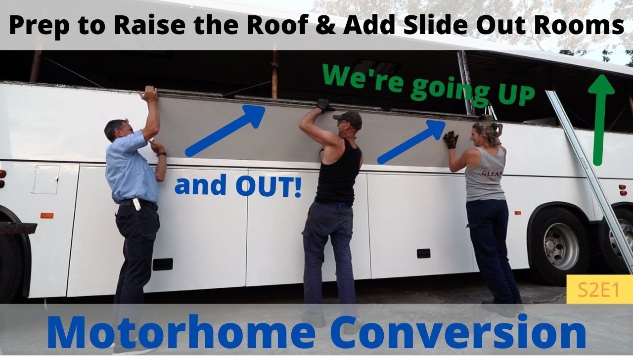 Bus Conversion Prep to Raise the Roof and Add Slide Out Rooms S2E1 ...