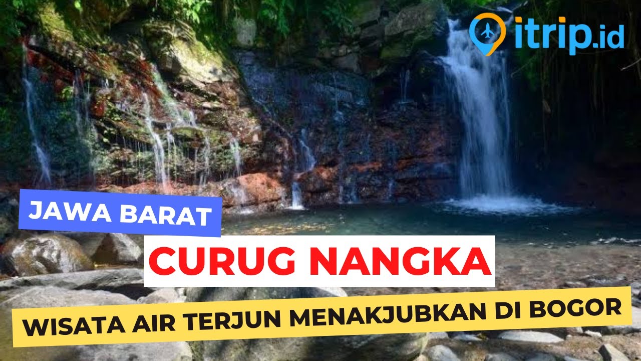 Air Terjun Curug Nangka Bogor