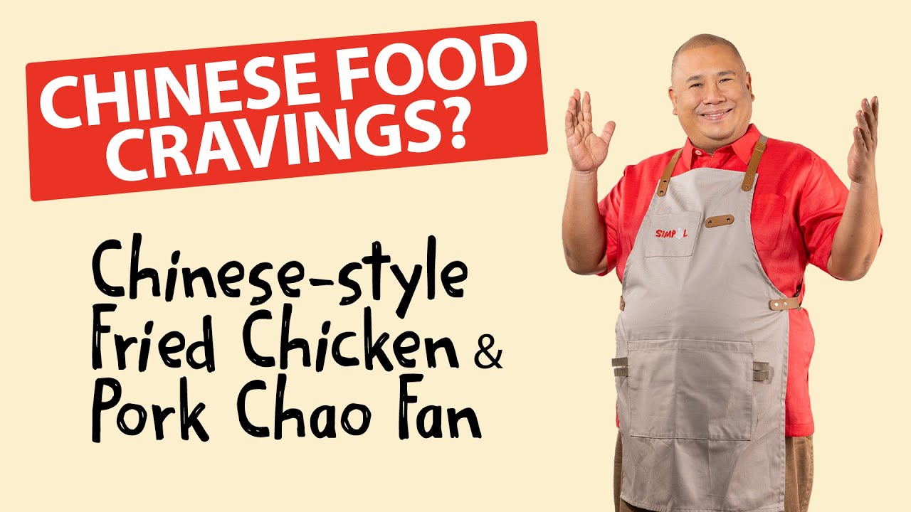 Pork Chao Fan & Chinese Style Fried Chicken, SIMPOL! - YouTube