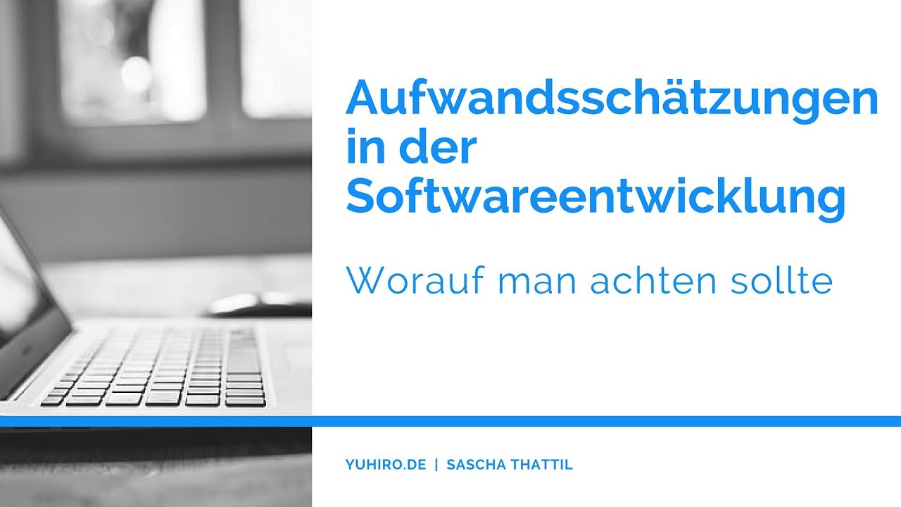 Aufwandsschätzungen in der Softwareentwicklung - YouTube
