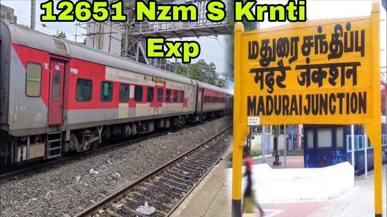 12651 Nzm S Krnti Exp || Madurai to Delhi TrainJourney || 500 journeys ...