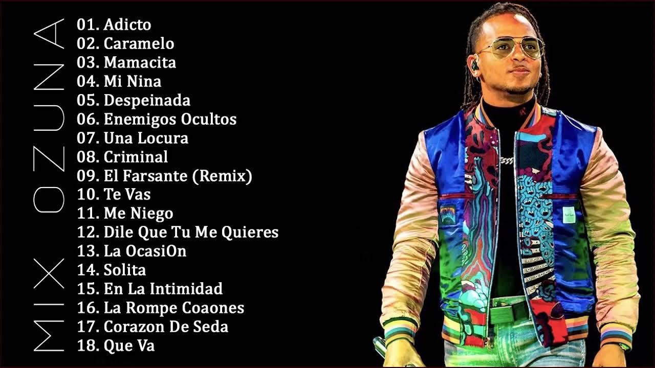 Album Ozuna Mix Exitos 2022 - Sus Mejores Éxitos Enganchados 2022 Reggaeton Mix 2022 - YouTube
