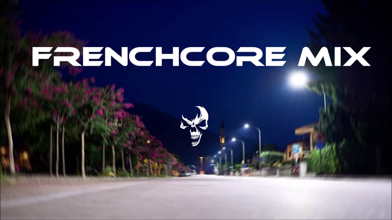 Frenchcore Mix - August 2018 - YouTube