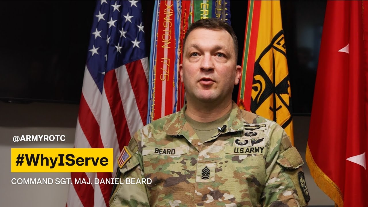 #WhyIServe | Command Sgt. Maj. Daniel Beard, 1st Brigade Army ROTC ...