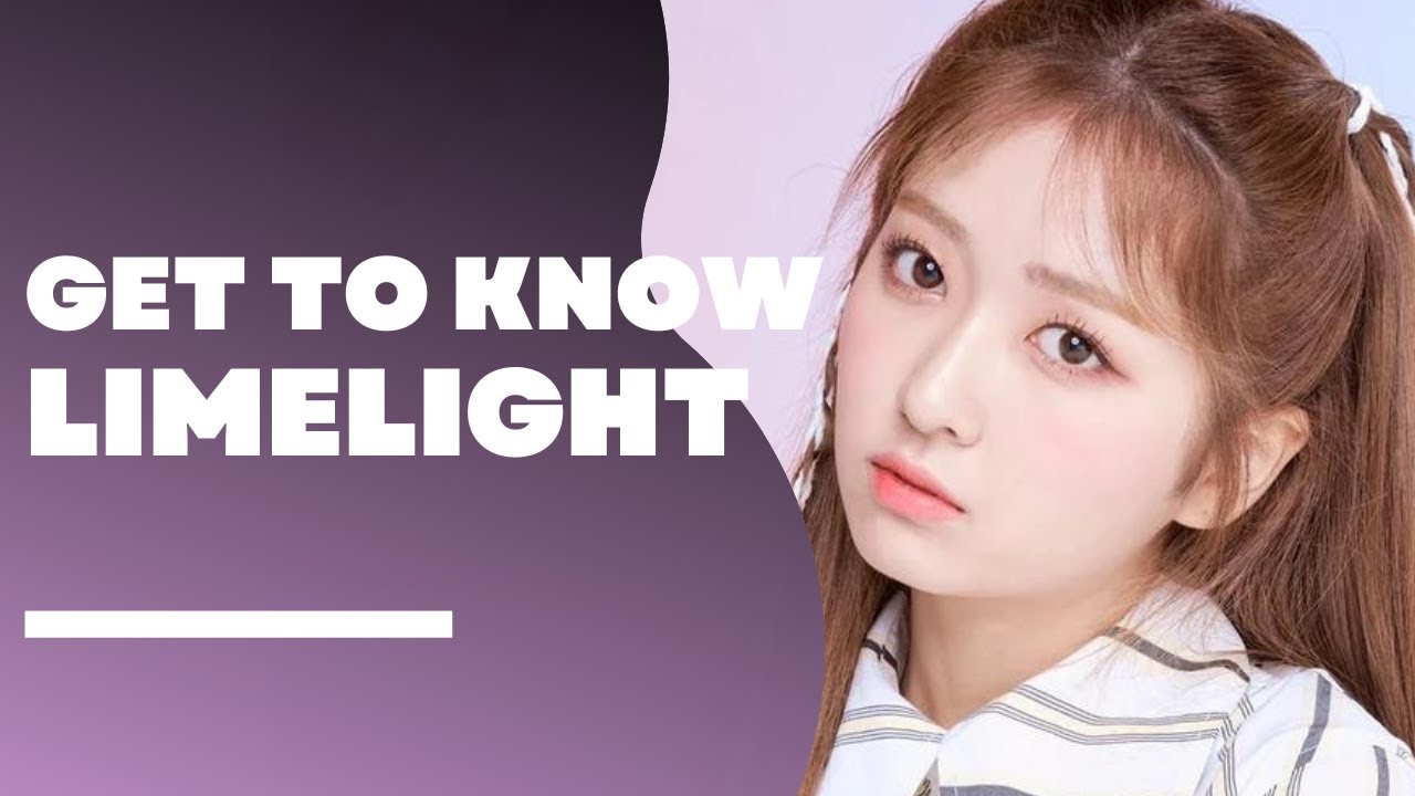 LIMELIGHT (라임라잇) Members Profile & Facts (Birth Names, Positions etc ...
