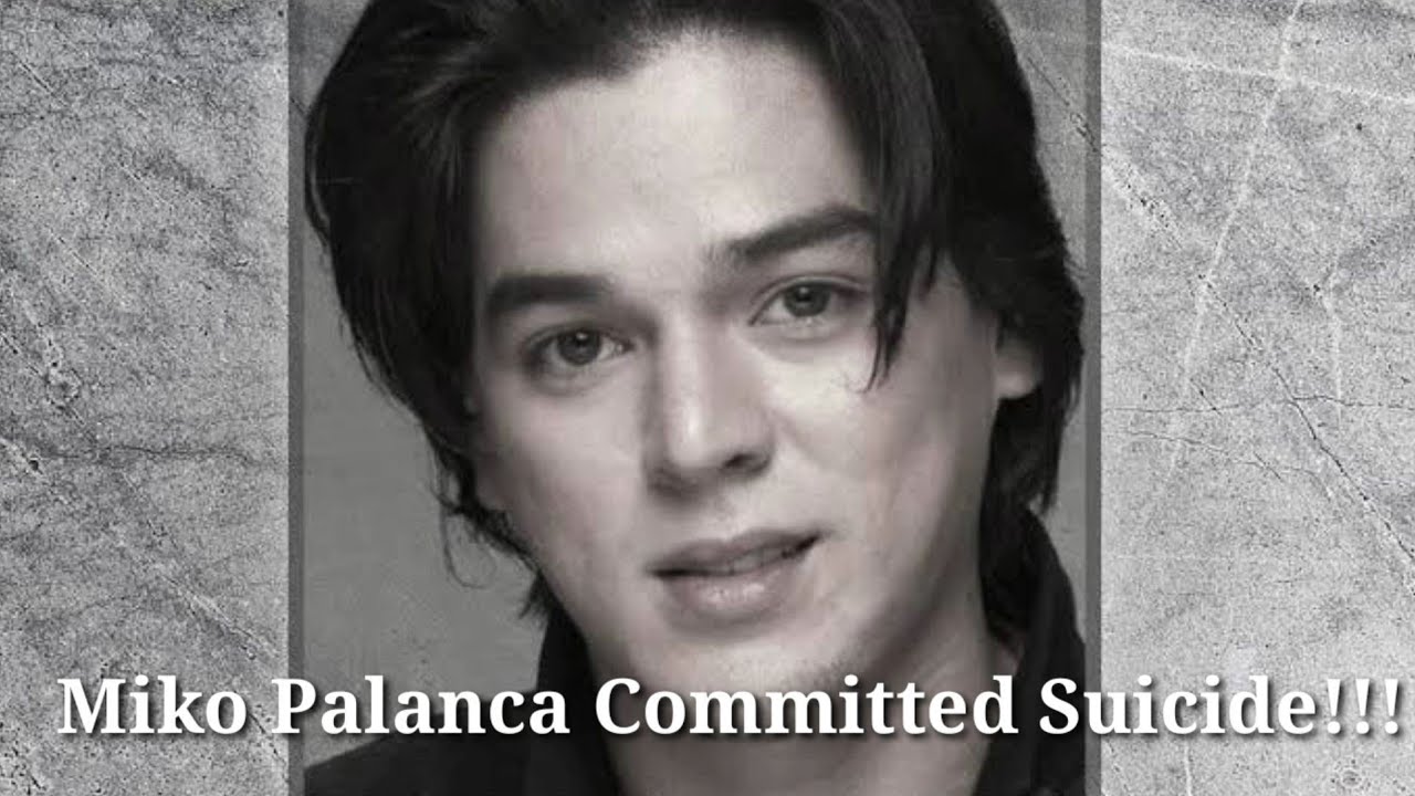 THE SECRET WHY MIKO PALANCA COMMITTED SUICIDE | MIKO PALANCA DEATH ...