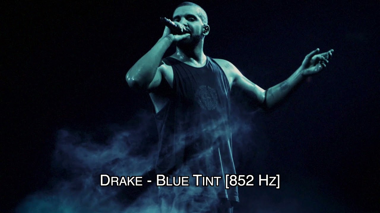 Drake - Blue Tint [852 Hz] - YouTube