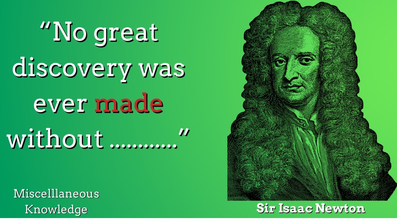 Sir Isaac Newton famous quotes can change your life, Motivational ...