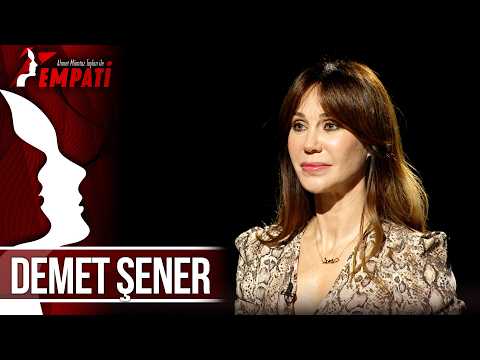 Empati 139. Bölüm - Demet Şener